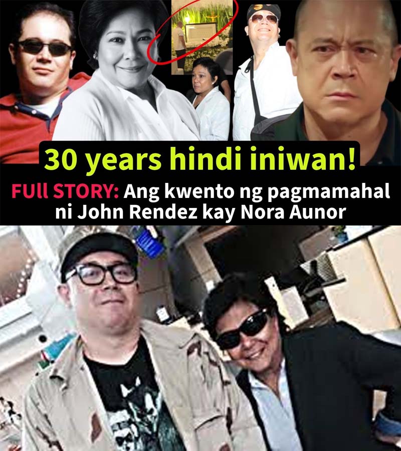 John Rendez’s 30-Year Devotion to Nora Aunor: A Love Beyond Time (an) - News