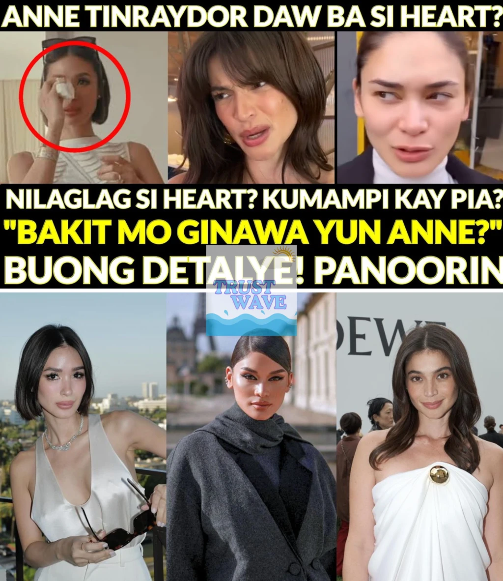 Shocking! Anne Curtis Inakusahan Tinraydor Si Heart Evangelista Dahil ...