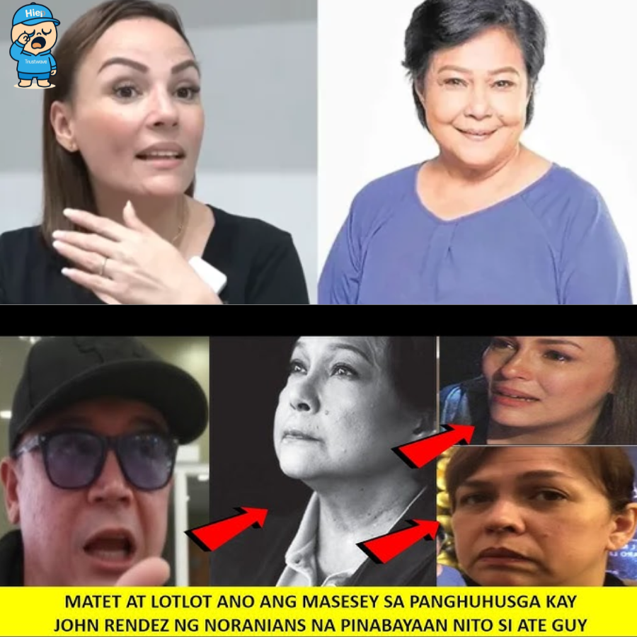 Matet at Lotlot Tinira ng Fans: “Pinabayaan Nila si Ate Guy!” — John Rendez Finally Breaks His ...