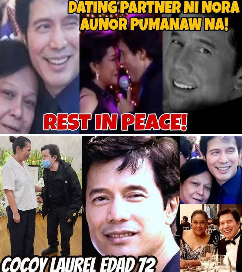 Veteran Actor Cocoy Laurel Passes Away at 74; Former Partner of Nora ...