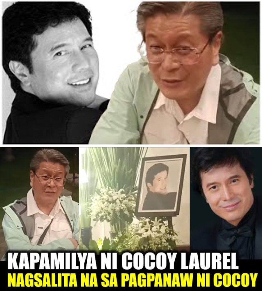 ANG TUNAY NA DAHILAN NG PAGPANAW NI COCOY LAUREL, INIREVEAL NA NG ...